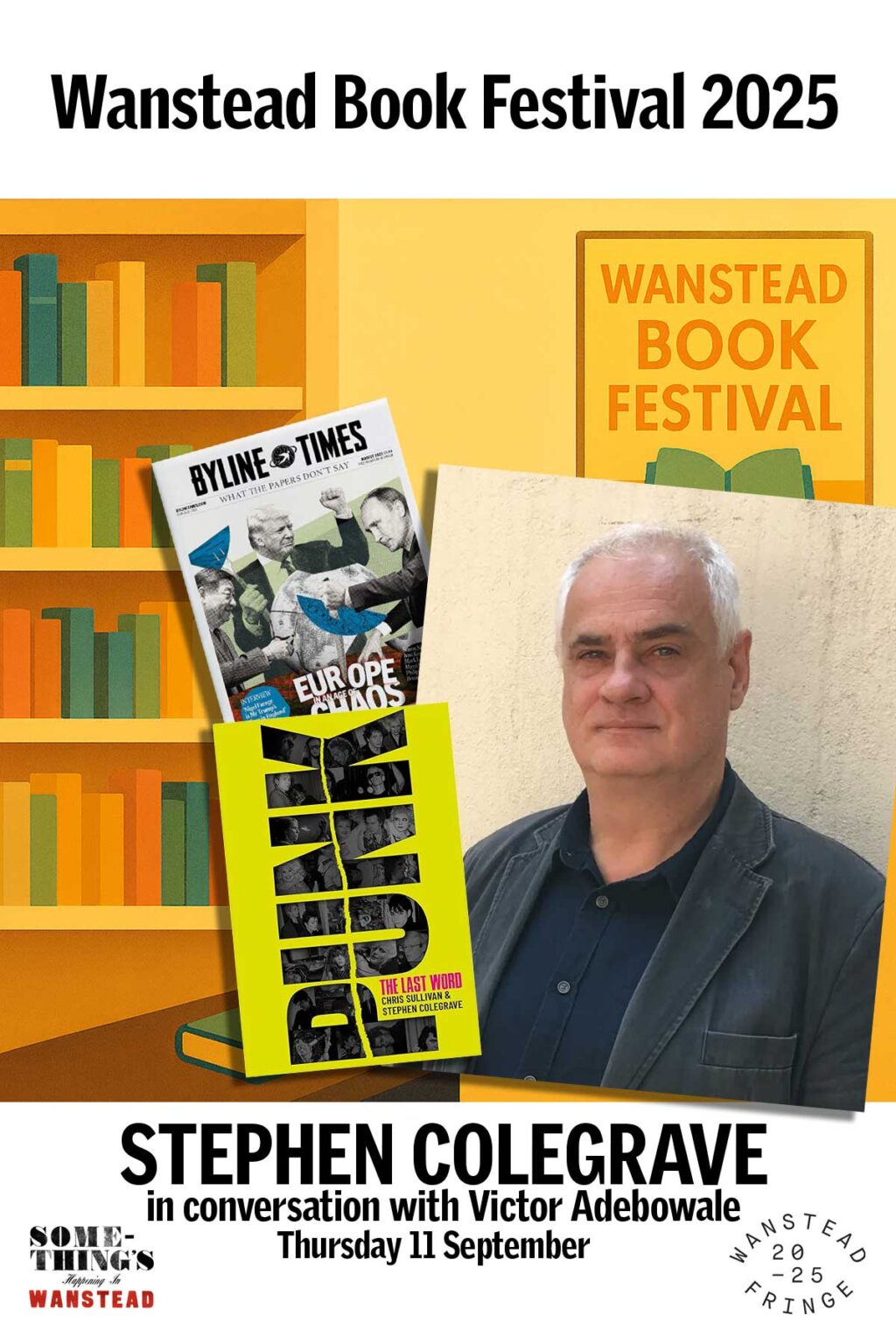 Wanstead Book Festival presents: Stephen Colegrave in conversation with ...